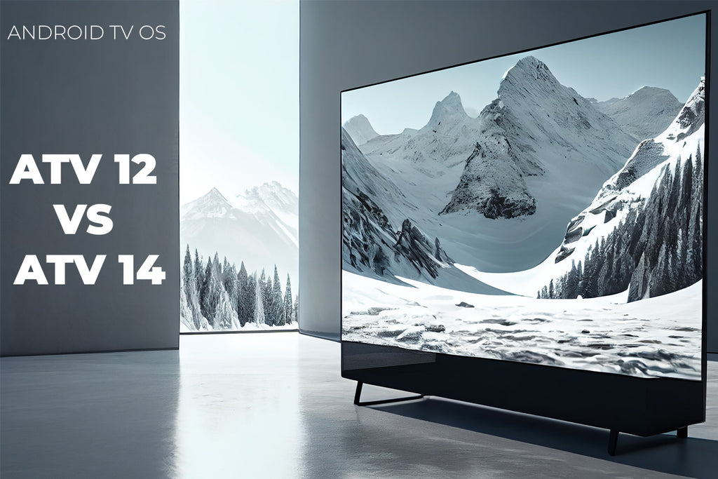 Android TV 12 vs Android TV 14: Features, Performance, and Upgrade Ben ...