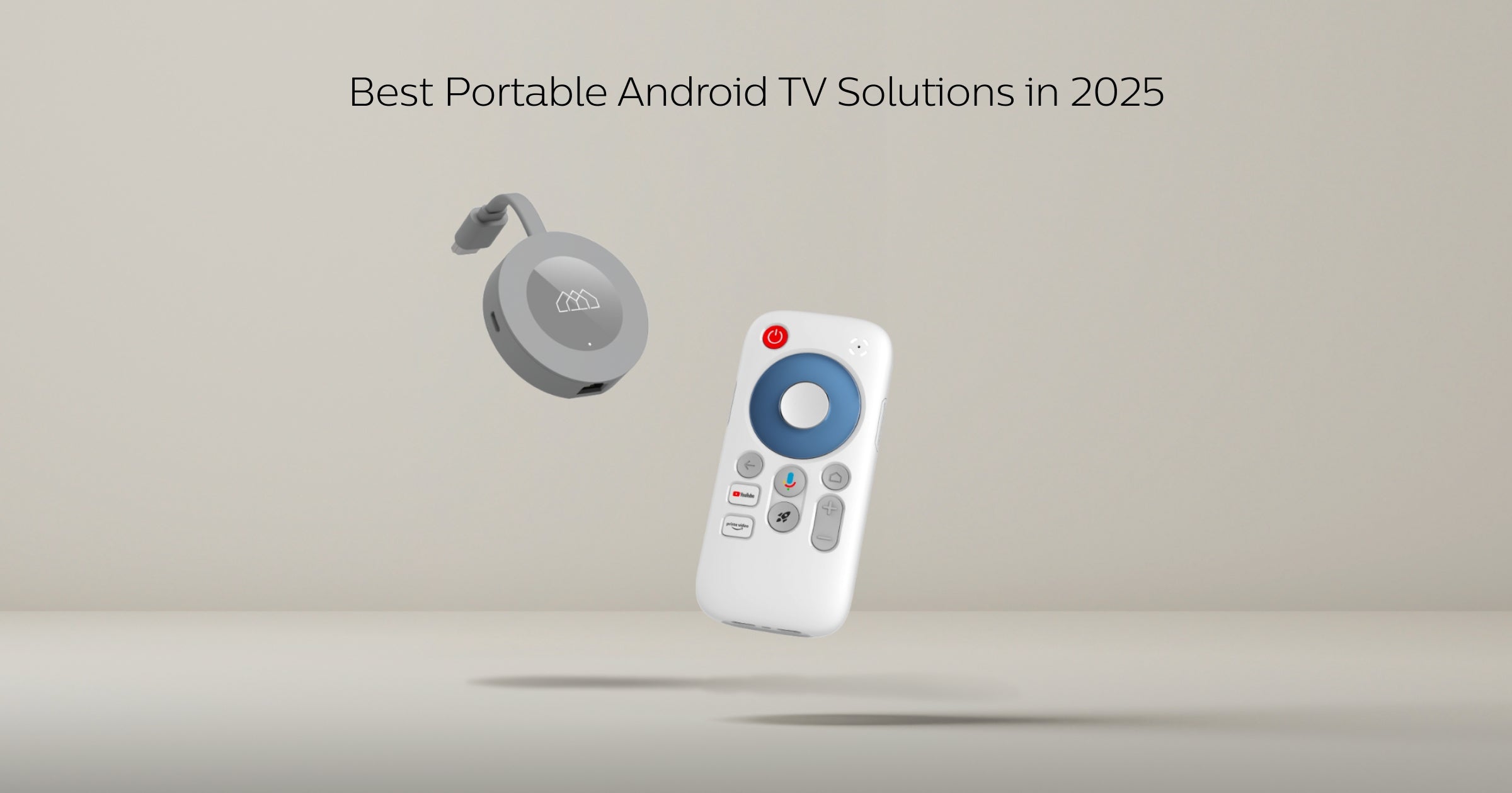 Travel Light, Stream Anywhere: Best Portable Android TV Solutions in 2 ...